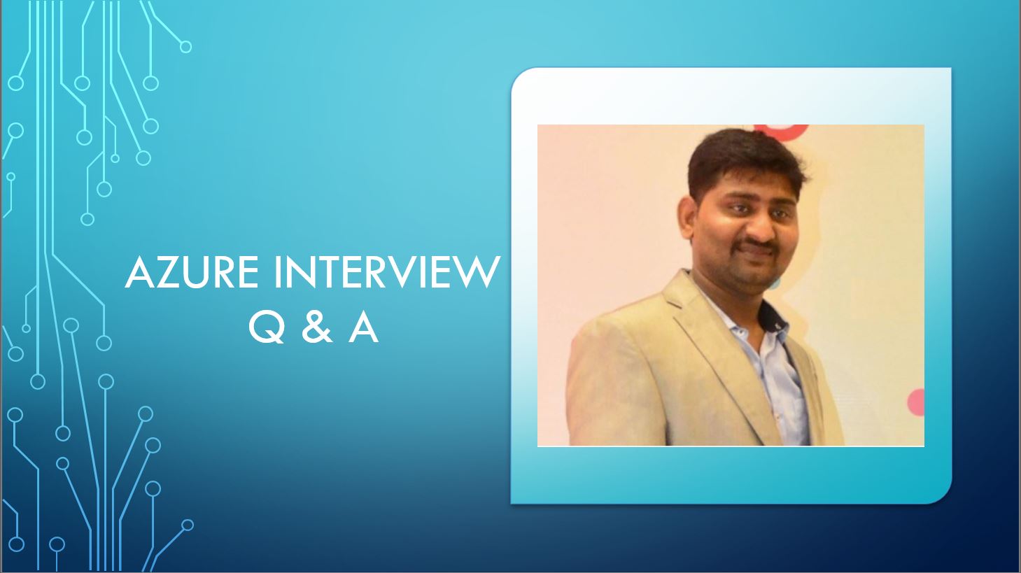 Azure Interview Q & A-part1 – Azure4you By Lalit Rawat